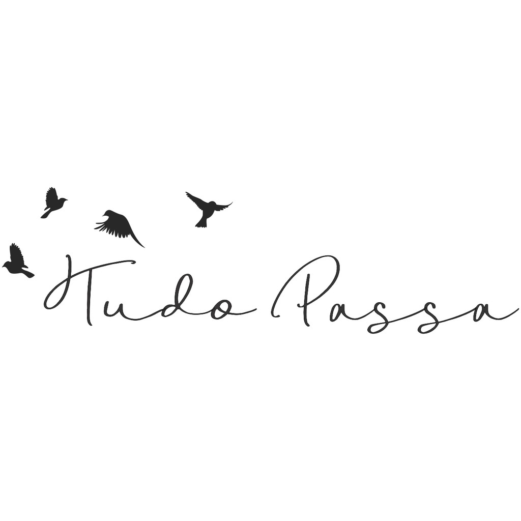 Adesivo De Parede Decorativo Frase Tudo Passa Quarto Sala Motivação ...