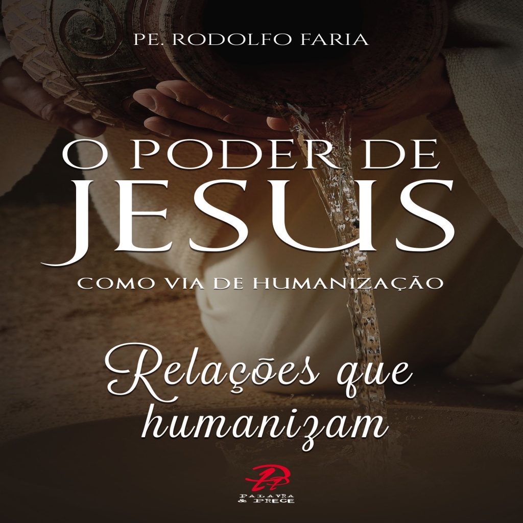 O poder de Jesus como via de humanização autor Rodolfo Faria | Shopee ...
