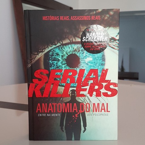 Livro Serial Killers - Anatomia do Mal - Harold Schechter - Darkside ...