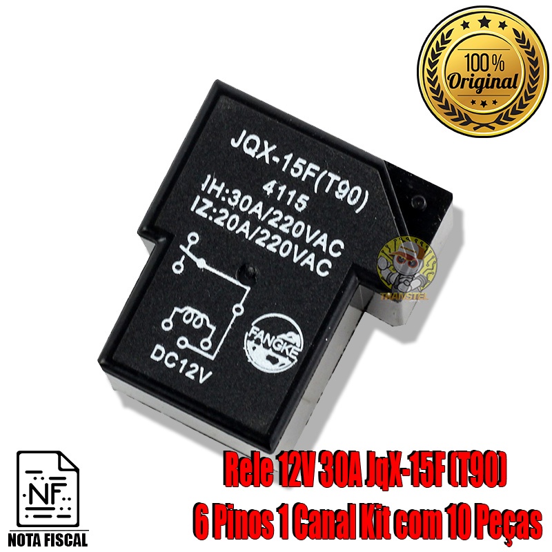 Rele 12V 30A JqX-15F (T90) 6 Pinos 1 Canal Kit com 10 Peças | Shopee Brasil