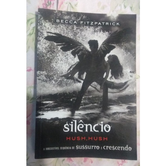 Livro Silêncio - Saga Hush Hush - Vol. 3 | Shopee Brasil