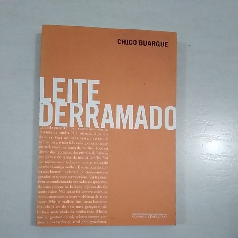 Leite Derramado - Chico Buarque | Shopee Brasil