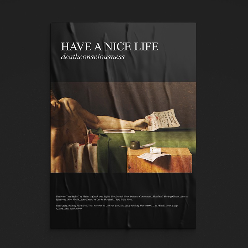 Poster Have a Nice Life - deathconsciousness / Tamanho A3 | Shopee Brasil