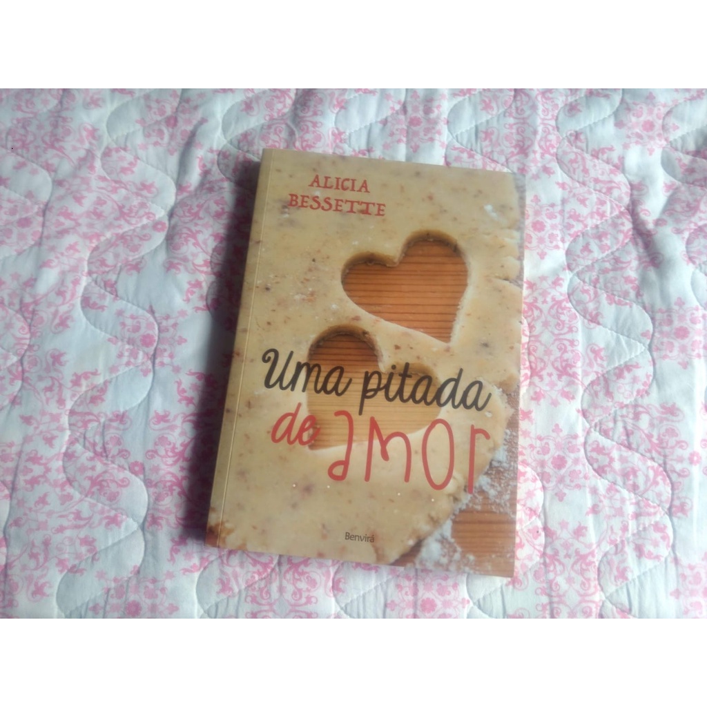 Uma Pitada De Amor - Alicia Bassette | Shopee Brasil