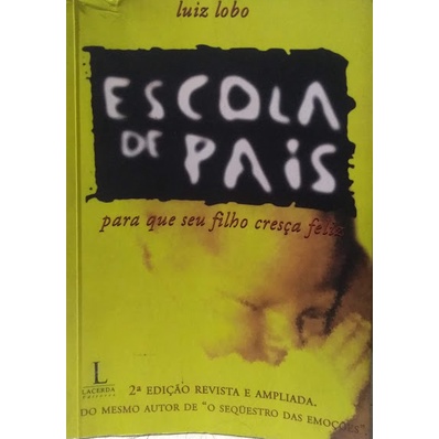 Escola de pais Luiz Lobo | Shopee Brasil