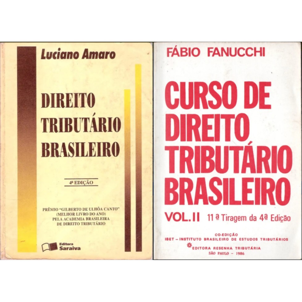 Direito Tributário Brasileiro Luciano Amaro \ Fábio Fanucchi 120n ...