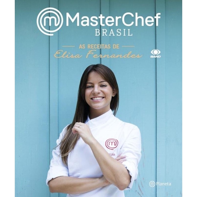 MasterChef Brasil - Receitas de Elisa Fernandes | Shopee Brasil