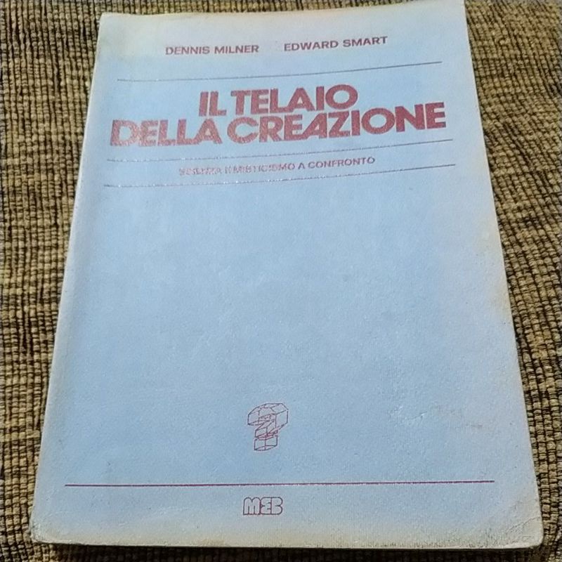 Livro IL Telaio Della Creazione , Dennis Milner e Edward Smart - 5 D ...