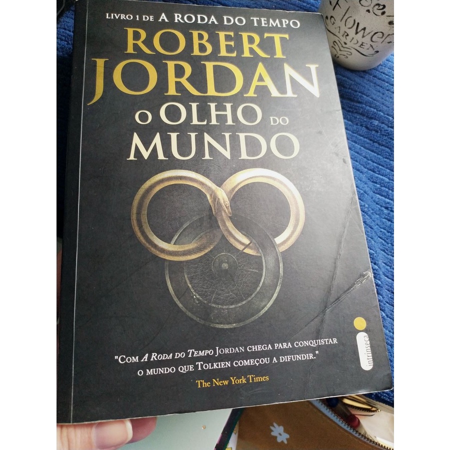 O Olho do Mundo - Série A Roda do Tempo - Vol.1 - Robert Jordan ...
