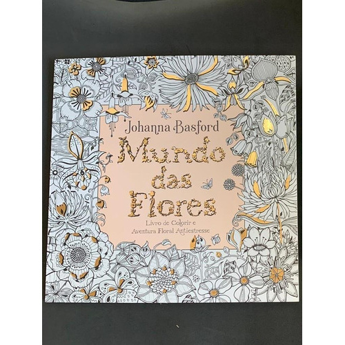 Mundo Das Flores Livro De Colorir Antiestresse | Shopee Brasil