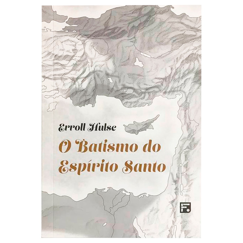 Livro O Batismo do Espírito Santo - Erroll Hulse | Shopee Brasil
