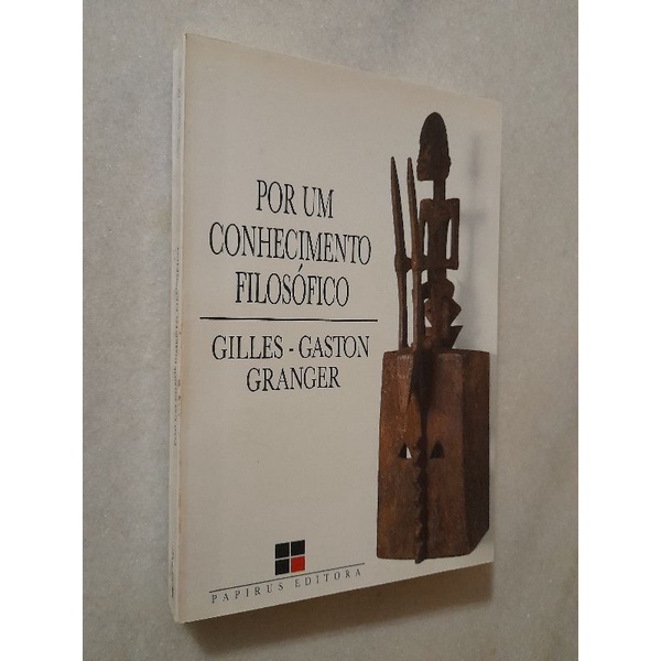 Por Um Conhecimento Filosófico - Gilles Gaston Granger | Shopee Brasil