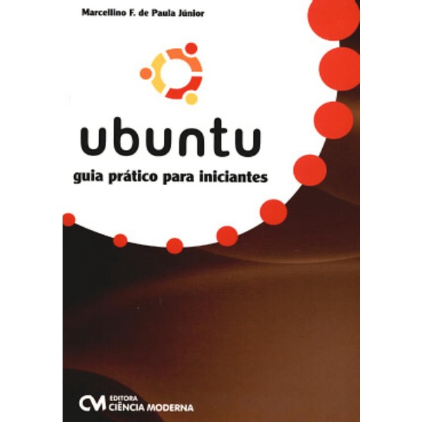 Livro - Ubuntu - Guia Pratico Para Iniciantes | Shopee Brasil