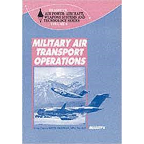 Military Air Transport Operations - Group Captain Keith Chapman ...