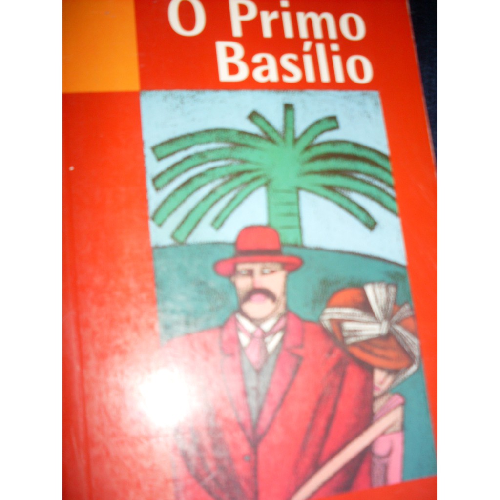 O PRIMO BASÍLIO - EÇA DE QUEIRÓS (6) | Shopee Brasil