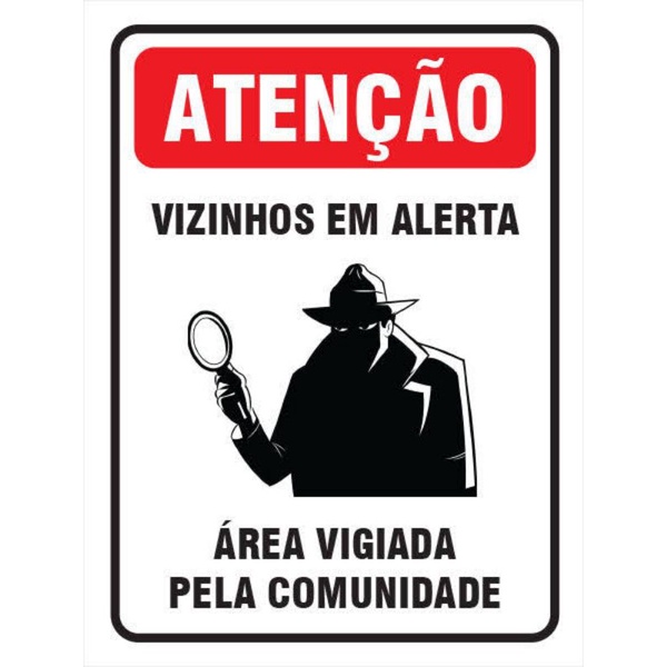 Placa Atenção Vizinhos em alerta Área Monitorada 30x20cm | Shopee Brasil