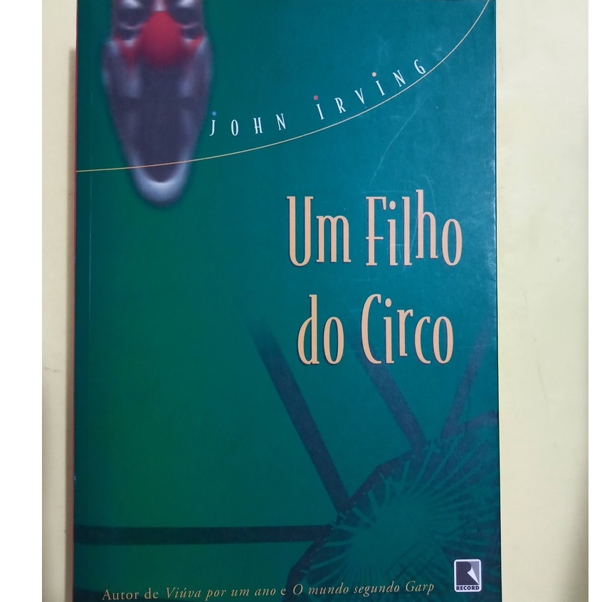 Um filho do circo - John Irving | Shopee Brasil