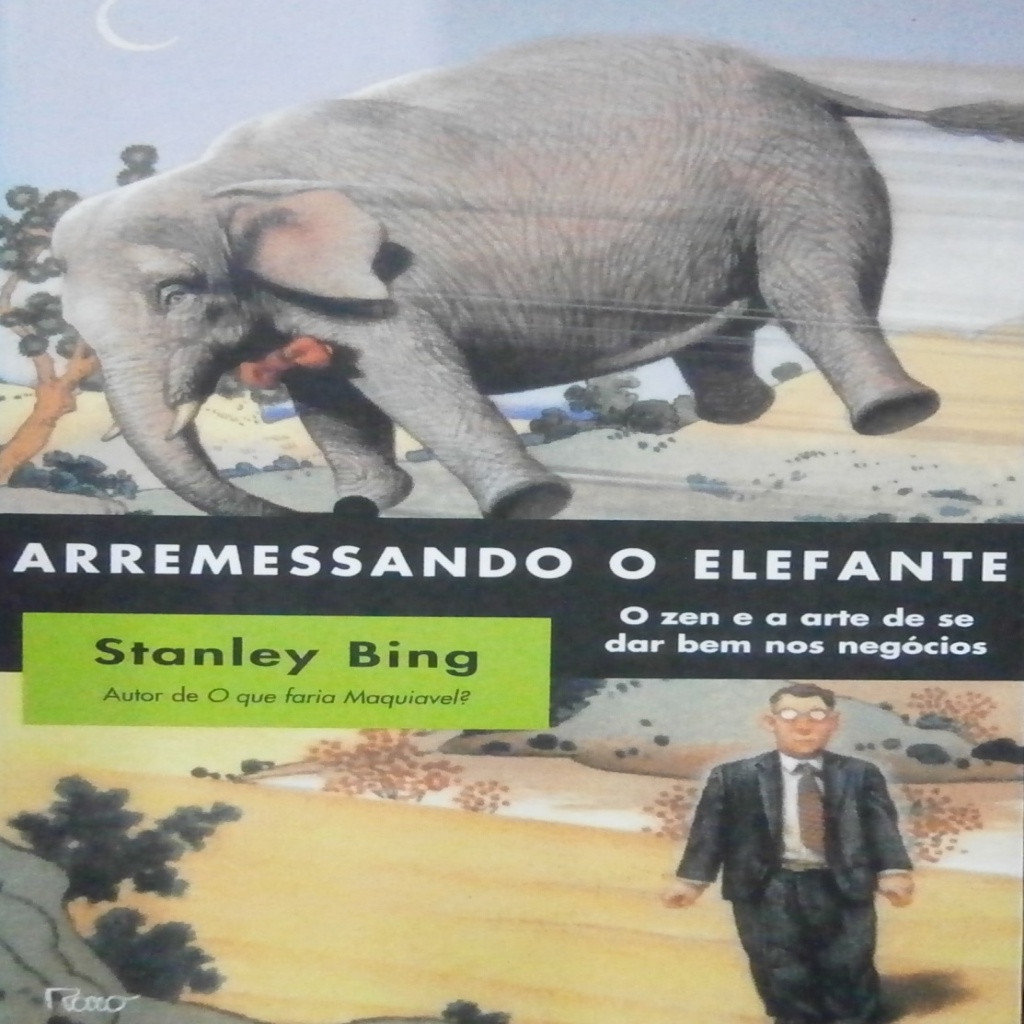 Arremessando o Elefante autor Stanley Bing | Shopee Brasil