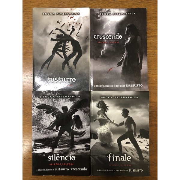 Livros Saga Hush Hush - Becca Fitzpatrick - Sussurro - Crescendo ...