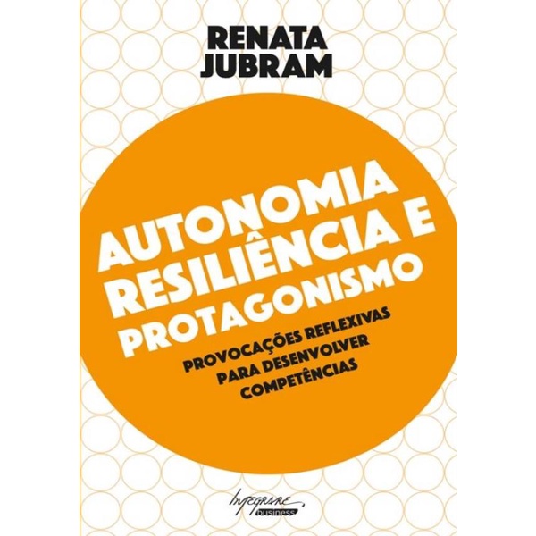 Livro - Autonomia, Resiliencia E Protagonismo | Shopee Brasil Livro - Autonomia, Resiliencia E Protagonismo | Shopee Brasil