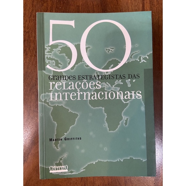 Livro 50 grandes estrategistas das relações internacionais Martin ...