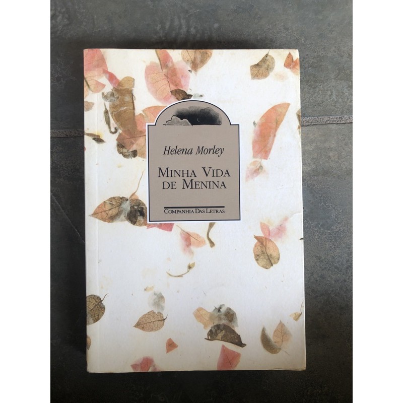 Minha Vida de Menina - Helena Morley | Shopee Brasil