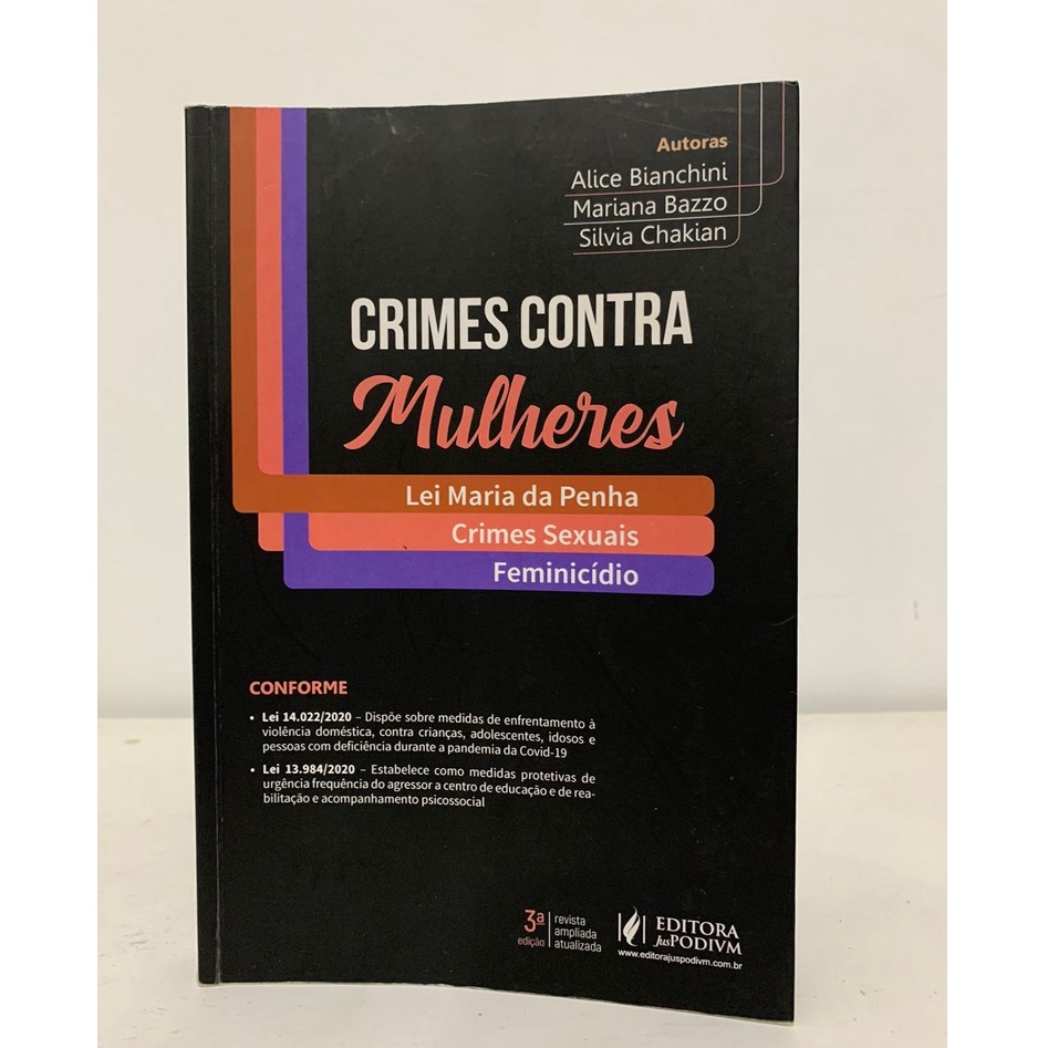 livro CRIMES CONTRA MULHERES: LEI MARIA DA PENHA, CRIMES SEXUAIS E FEMINICÍDIO (2021) | Shopee ...