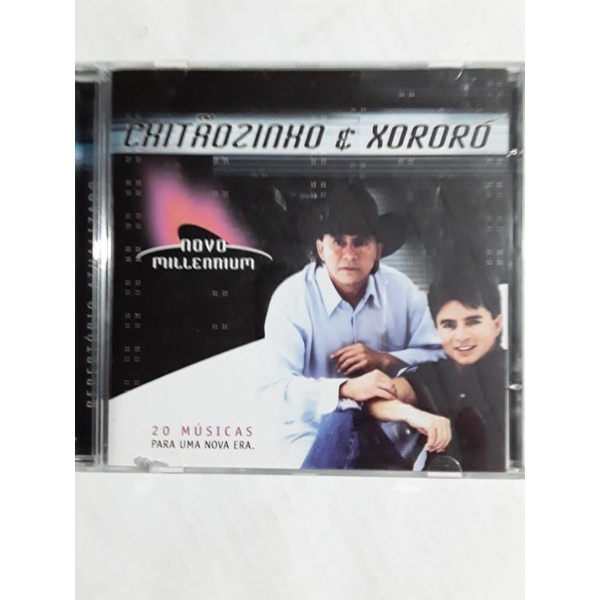 CD CHITAOZINHO E XORORO - NOVO MILLENNIUM - 20 MUSICAS PARA UMA NOVA ERA - ESTADO DE NOVO ...