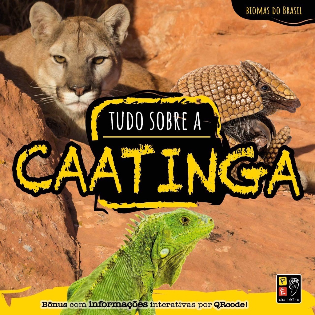 Biomas do Brasil - Tudo Sobre a Caatinga | Shopee Brasil