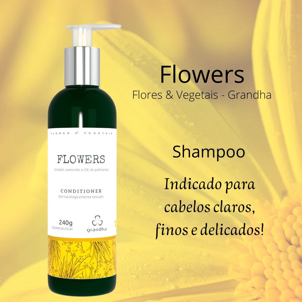 SHAMPOO FLOWERS (FLORES & VEGETAIS - GRANDHA) 300ML PARA CABELOS CLAROS ...