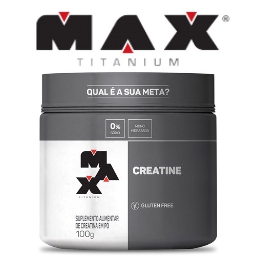 Creatina 100g - Max Titanium MonoHidratada - Creatine 100g | Shopee Brasil