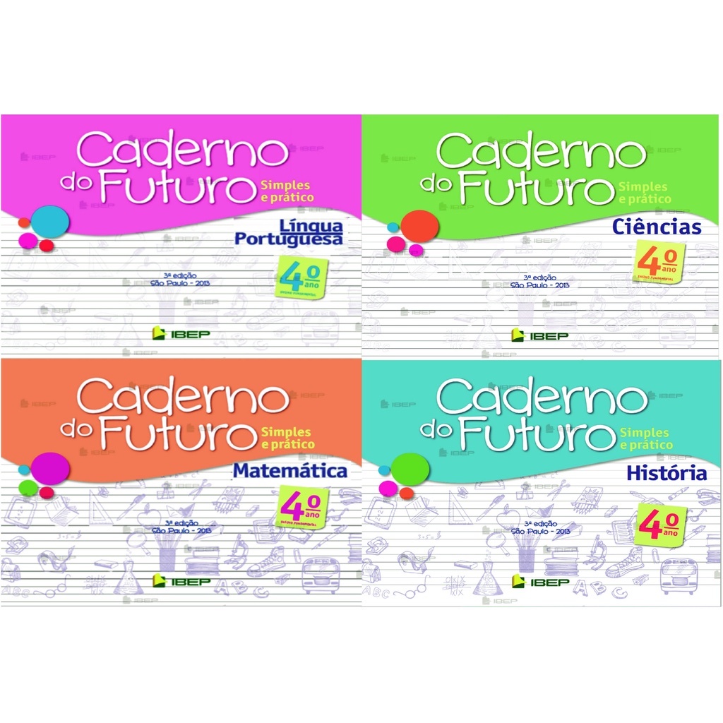 Kit Caderno Futuro Port, Mat, Cien, Hist/Geo 4 Ano do Professor - IBEP ...