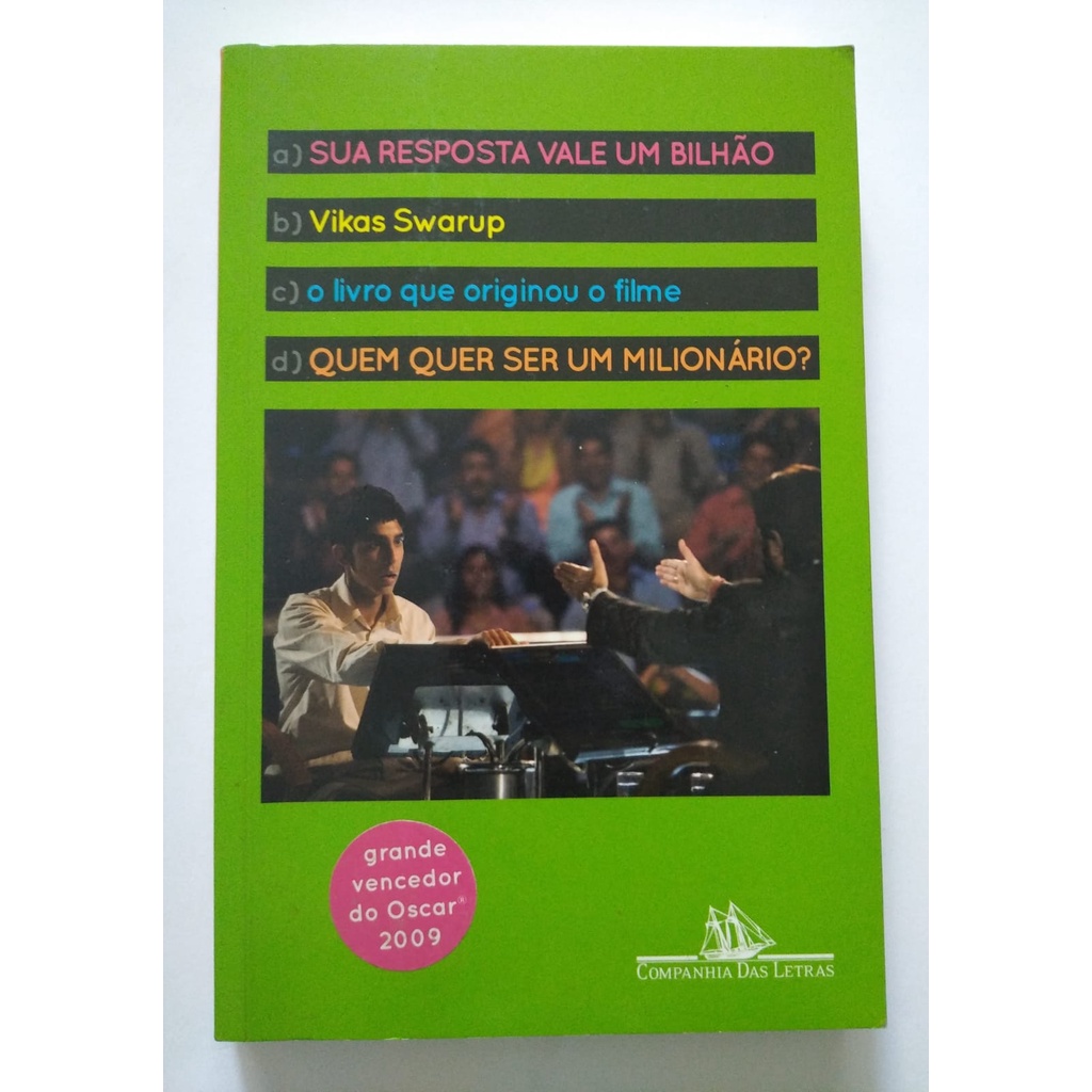 Livro Sua Resposta Vale Um Bilhão de Vikas Swarrup, do filme Quem Quer Ser Um Milionário ...