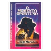O Momento Oportuno autor George Markstein | Shopee Brasil