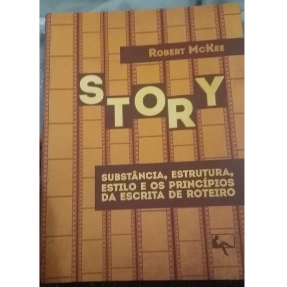 Story - Robert McKee - Substância, estrutura, estilo e os princípios da ...