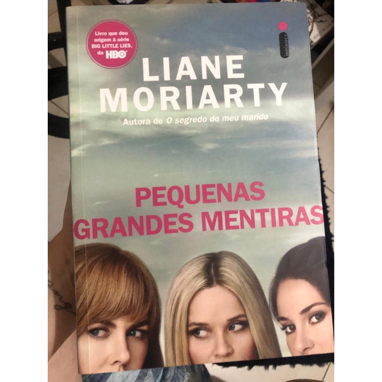 Pequenas Grandes Mentiras - Liane Moriarty | Shopee Brasil Pequenas Grandes Mentiras - Liane Moriarty | Shopee Brasil