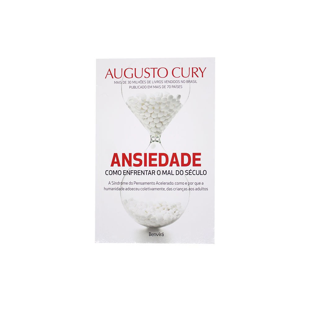 Livro: Ansiedade Como Enfrentar O Mal Do Século | Augusto Cury | Shopee Brasil