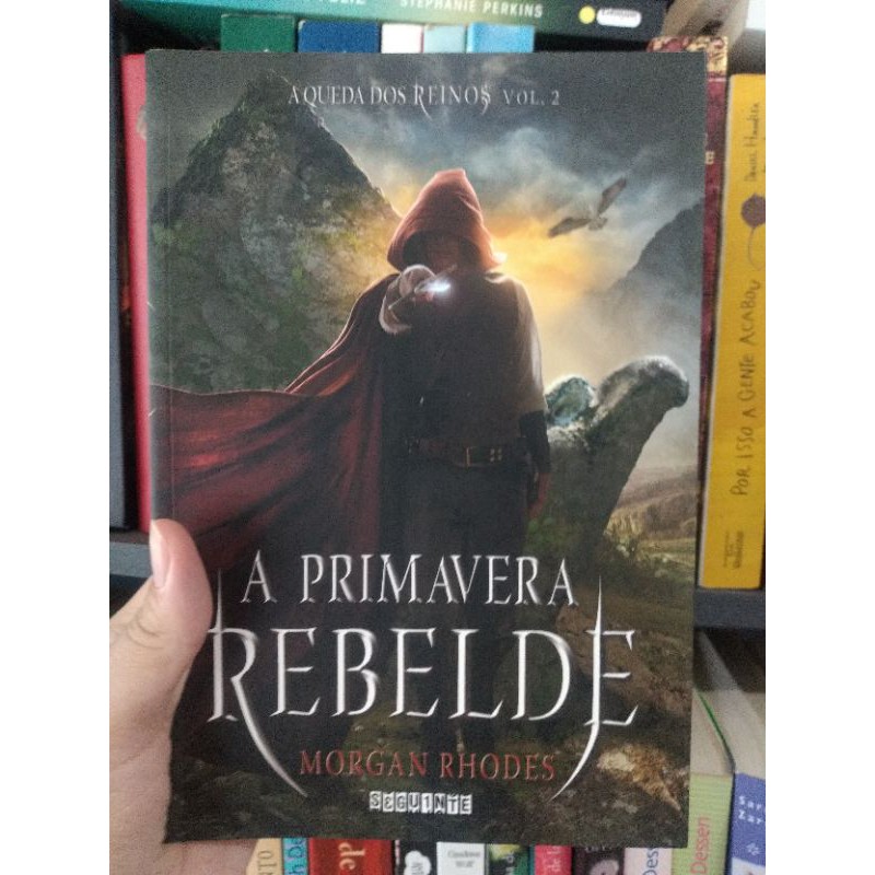 A primavera rebelde - Michelle Rowen | Shopee Brasil