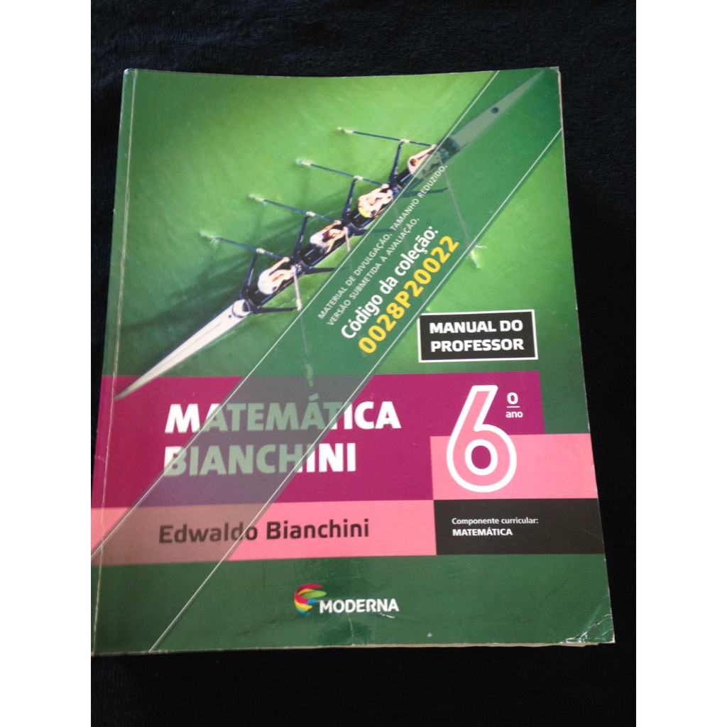 MATEMÁTICA 6 ANO BIANCHINI MANUAL DO PROFESSOR | Shopee Brasil