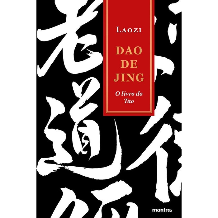 Dao de Jing: O livro do Tao (Tao te Ching) | Shopee Brasil
