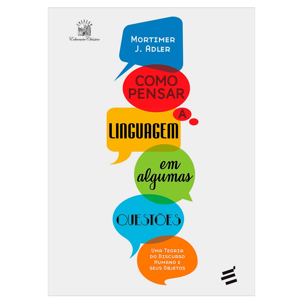 Como Pensar a Linguagem em Algumas Questões - Mortimer Adler | Shopee ...