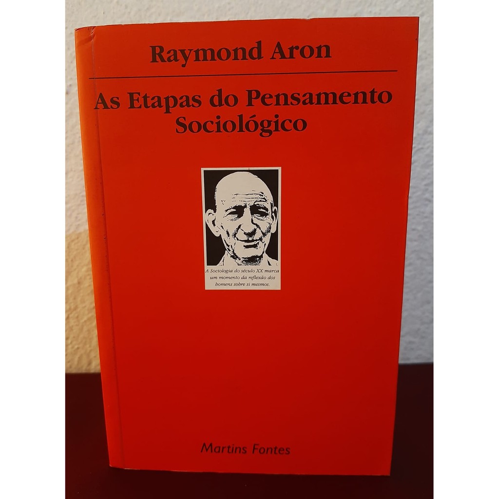 Livro As Etapas do Pensamento Sociológico / Raymond Aron | Shopee Brasil