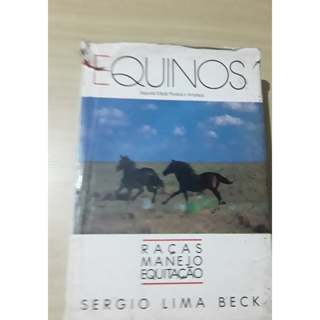 Livro Equinos Raças Manejo Equitação 2 Edição revisada Sergio Lima Beck ...