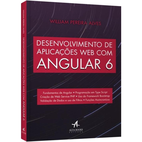 Livro - Desenvolvimento De Aplicacoes Web Com Angular 6 | Shopee Brasil