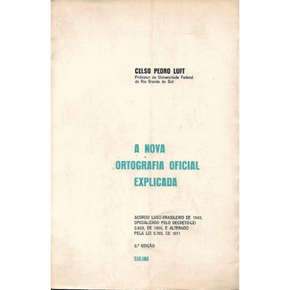 A Nova Ortografia Oficial Explicada / Celso Pedro Luft | Shopee Brasil