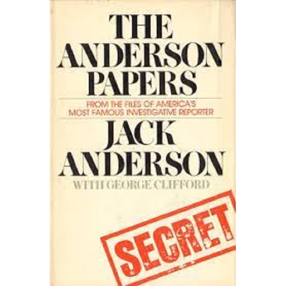 The Anderson Papers: From the Files of Americas Most Famous ...