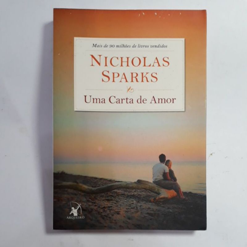 UMA CARTA DE AMOR - NICHOLAS SPARKS | Shopee Brasil