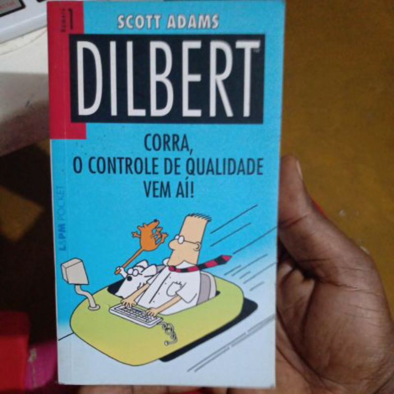 Livro - Dilbert: Corra, o controle de qualidade vem aí ! ( livro de ...