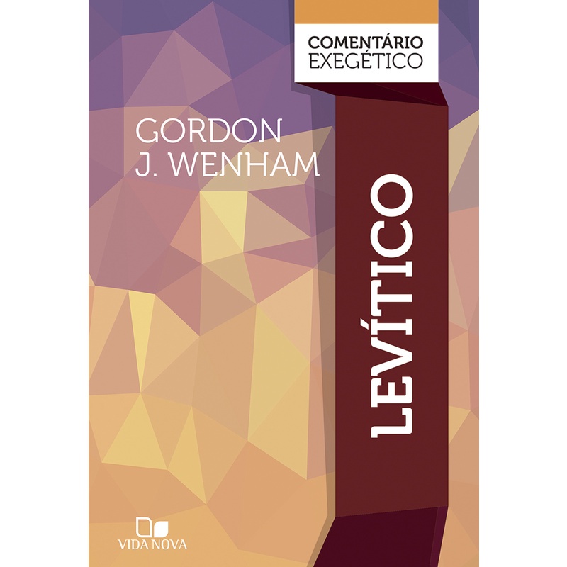 Levítico: Comentário Exegético | Gordon J. Wenham | Shopee Brasil