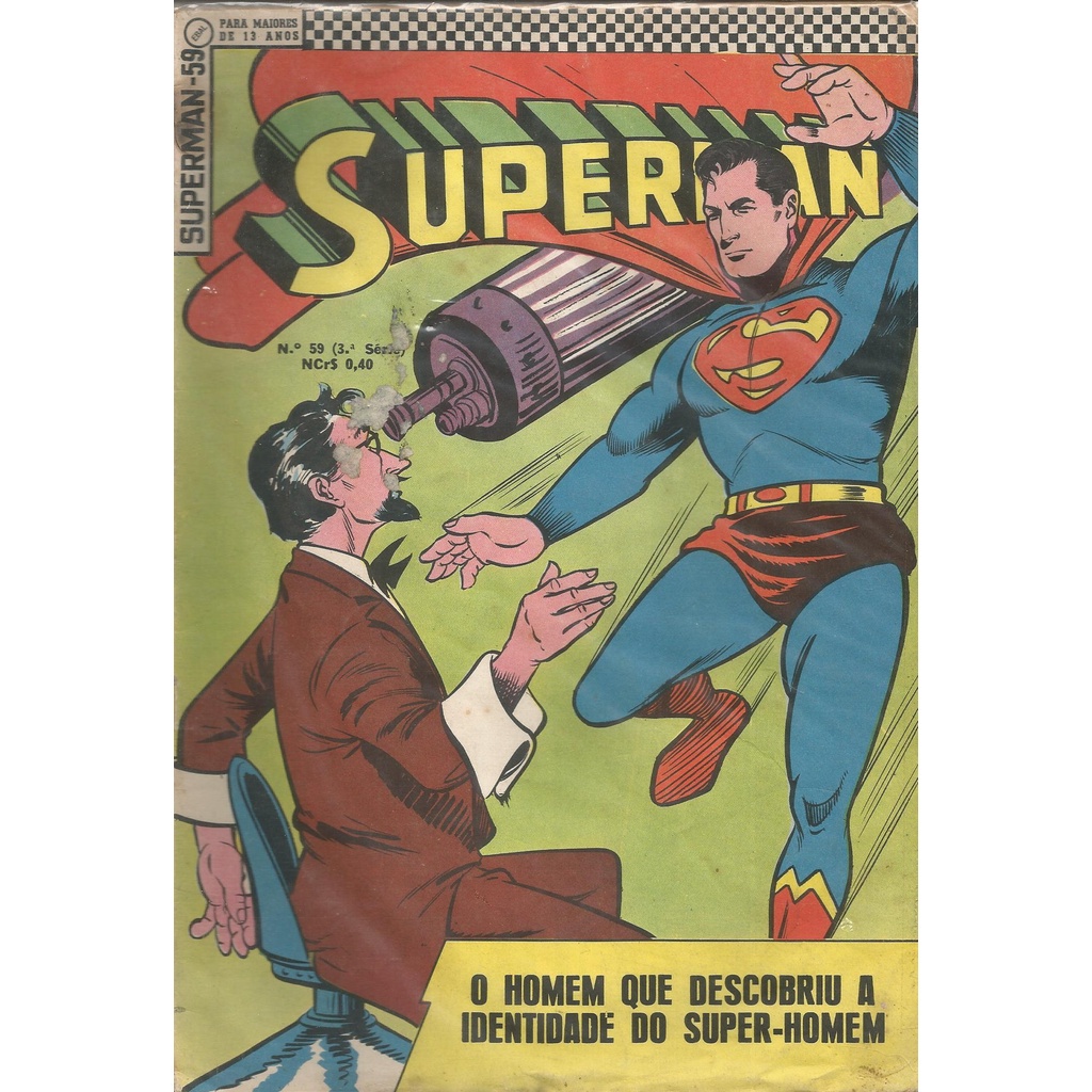 Superman 59 - O Homem Que Descobriu A Identidade Do Super-Homem ...